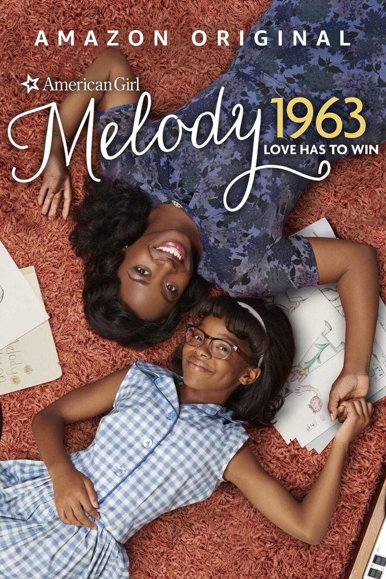 An American Girl Story - Melody 1963: Love Has to Win